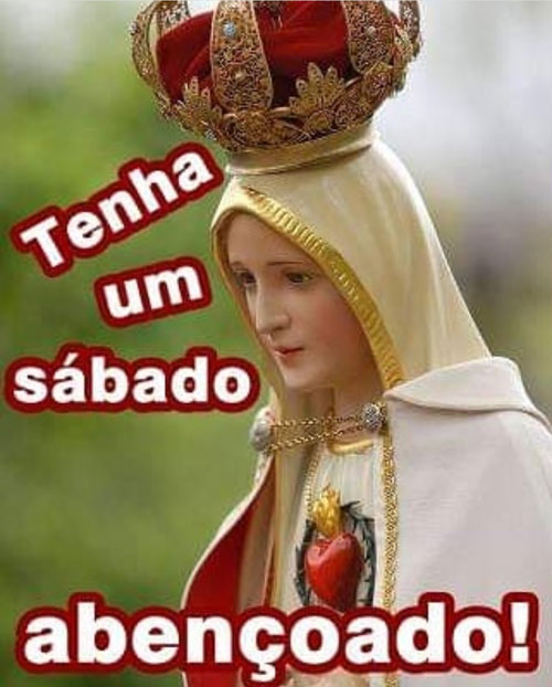 Tenha um sábado abençoado - Mundo Mensagens Tenha um sábado abençoado - Mundo Mensagens