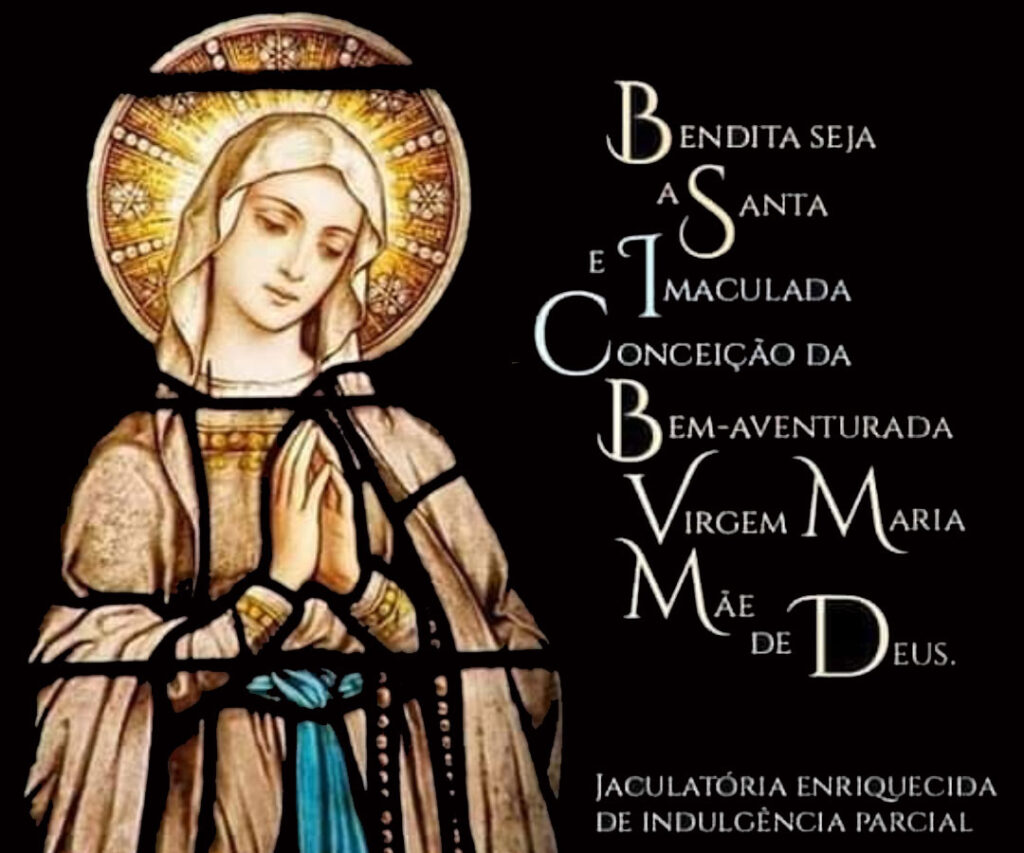 Bendita Seja a Santa Imaculada - Mundo Mensagens