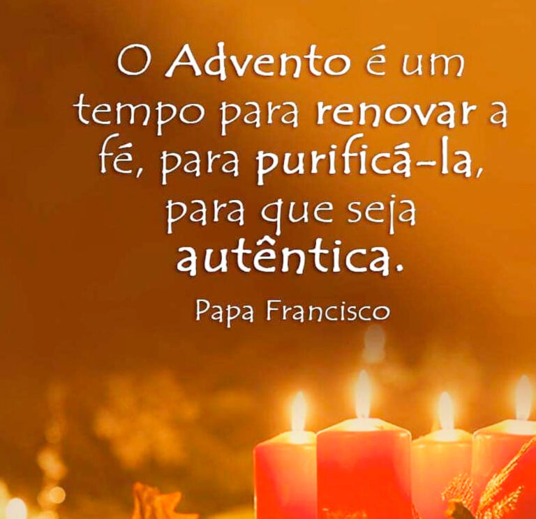 O Advento é um tempo para renovar a fé - Mundo Mensagens